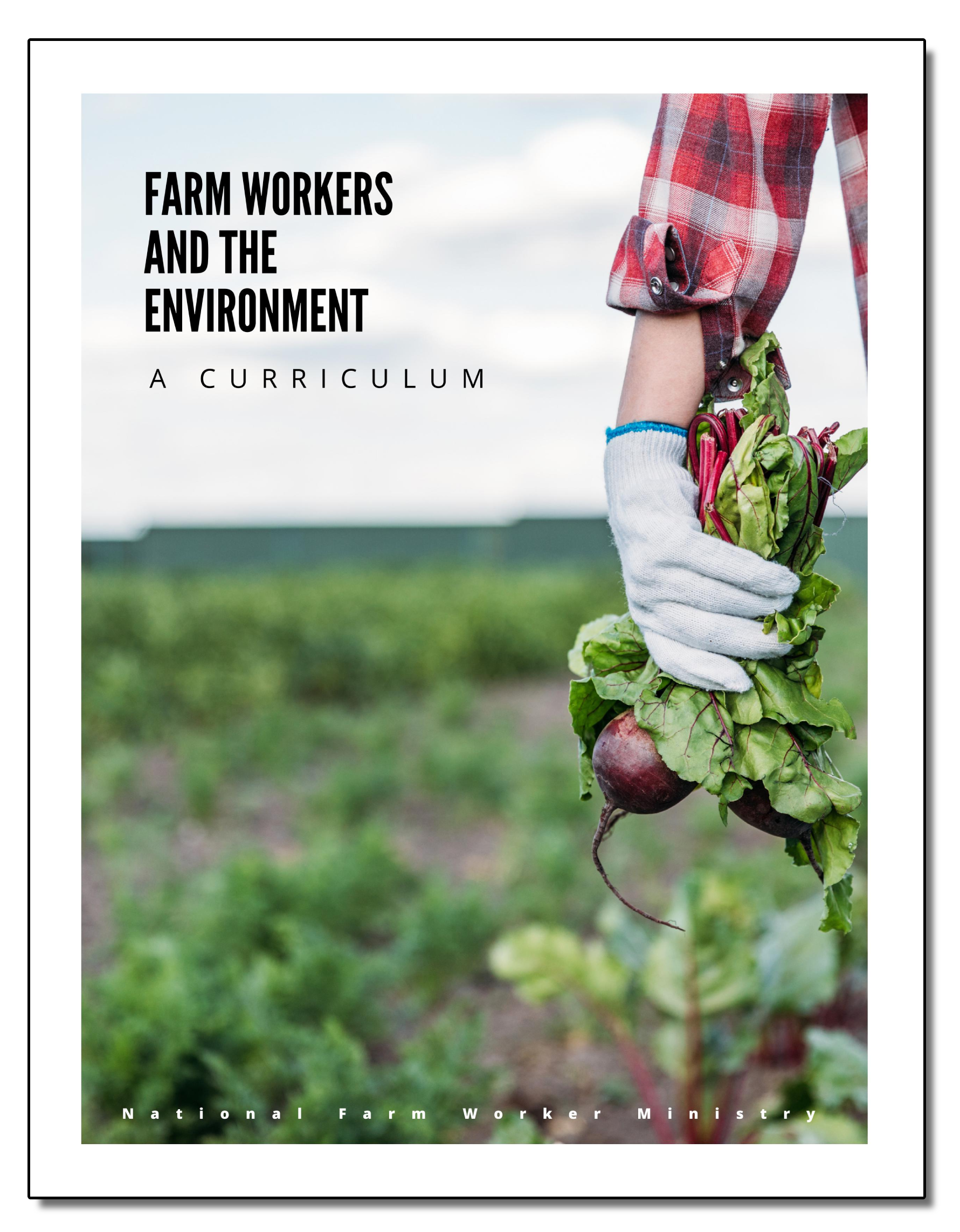 Farm Workers & The Environment: Harvest of Justice 2020 - NFWM
